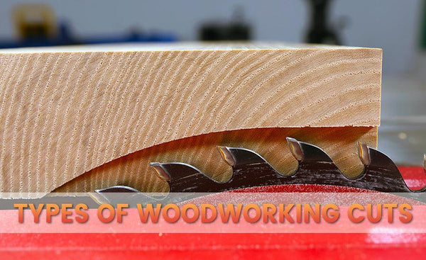 Different Types of Woodworking Cuts Explained – FindBuyTool